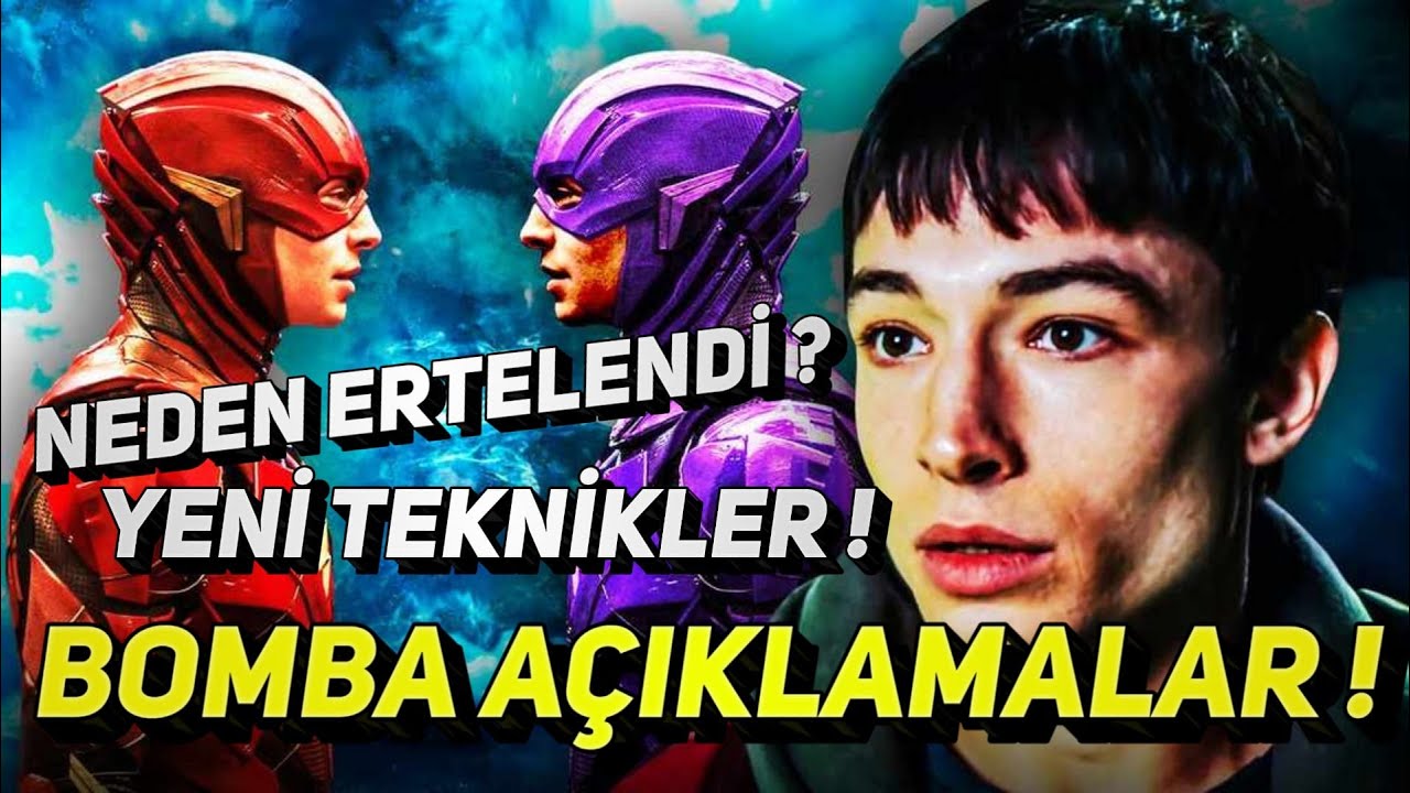 FLASH FİLMİ YENİ BOMBA AÇIKLAMALAR !!! NEDEN GECİKTİ ??? EN KALİTELİ ...