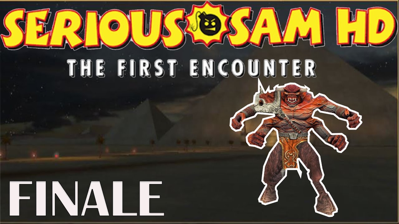 Serious Sam Fusion: The First Encounter - The Great Pyramid - Finale ...