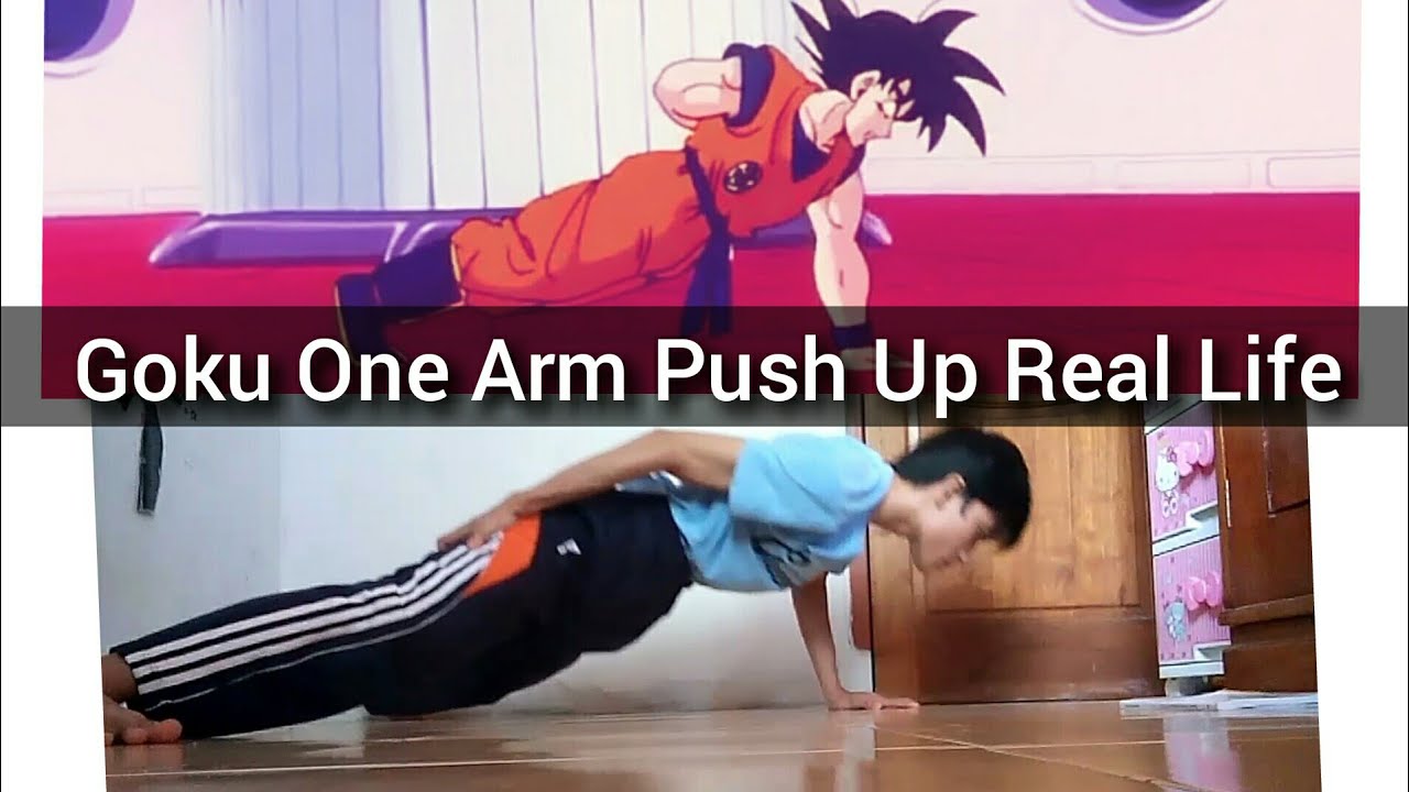 Goku One Arm Push Up In Real Life - YouTube