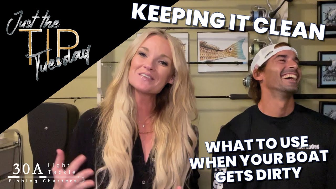 Just the Tip Tuesday: What to Use When Your Boat Gets Dirty - YouTube