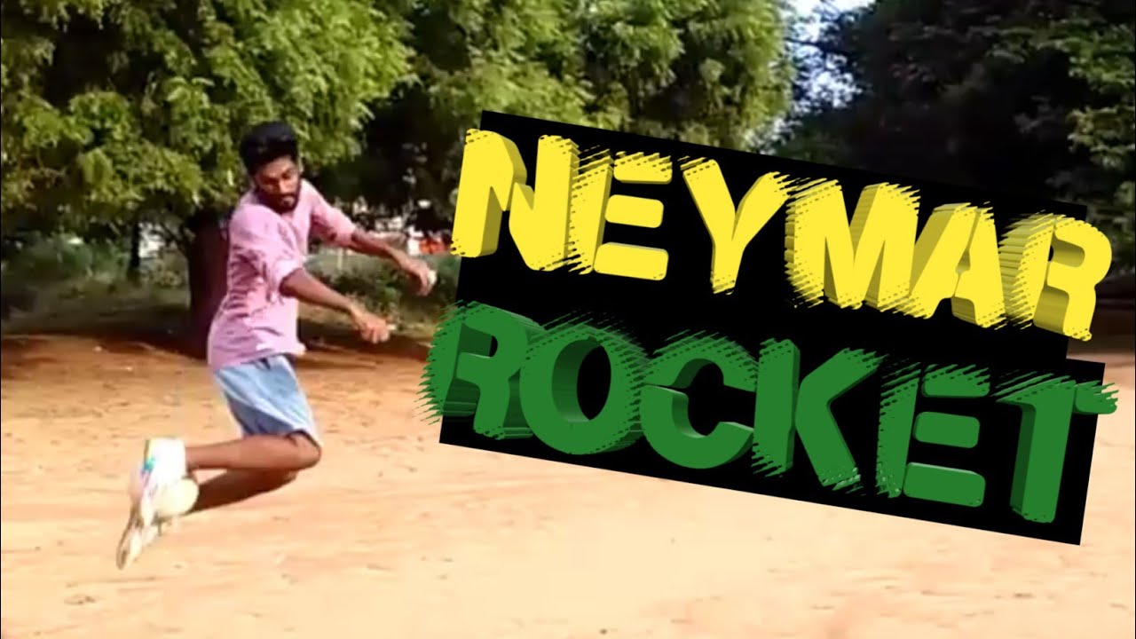 EASY WAY TO DO NEYMAR ROCKET || TAMIL TUTORIAL || SOCCER SOLE - YouTube