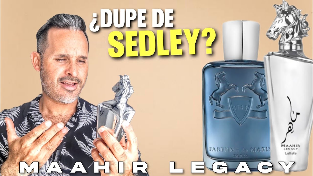 MAAHIR LEGACY | ¿DUPE de Sedley de Parfums de Marly? - YouTube