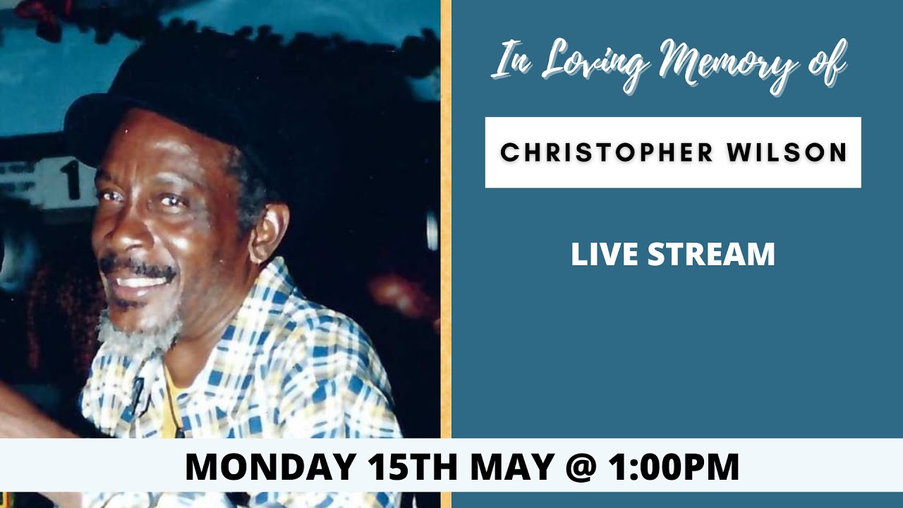 Celebrating the life of Christopher Wilson - YouTube
