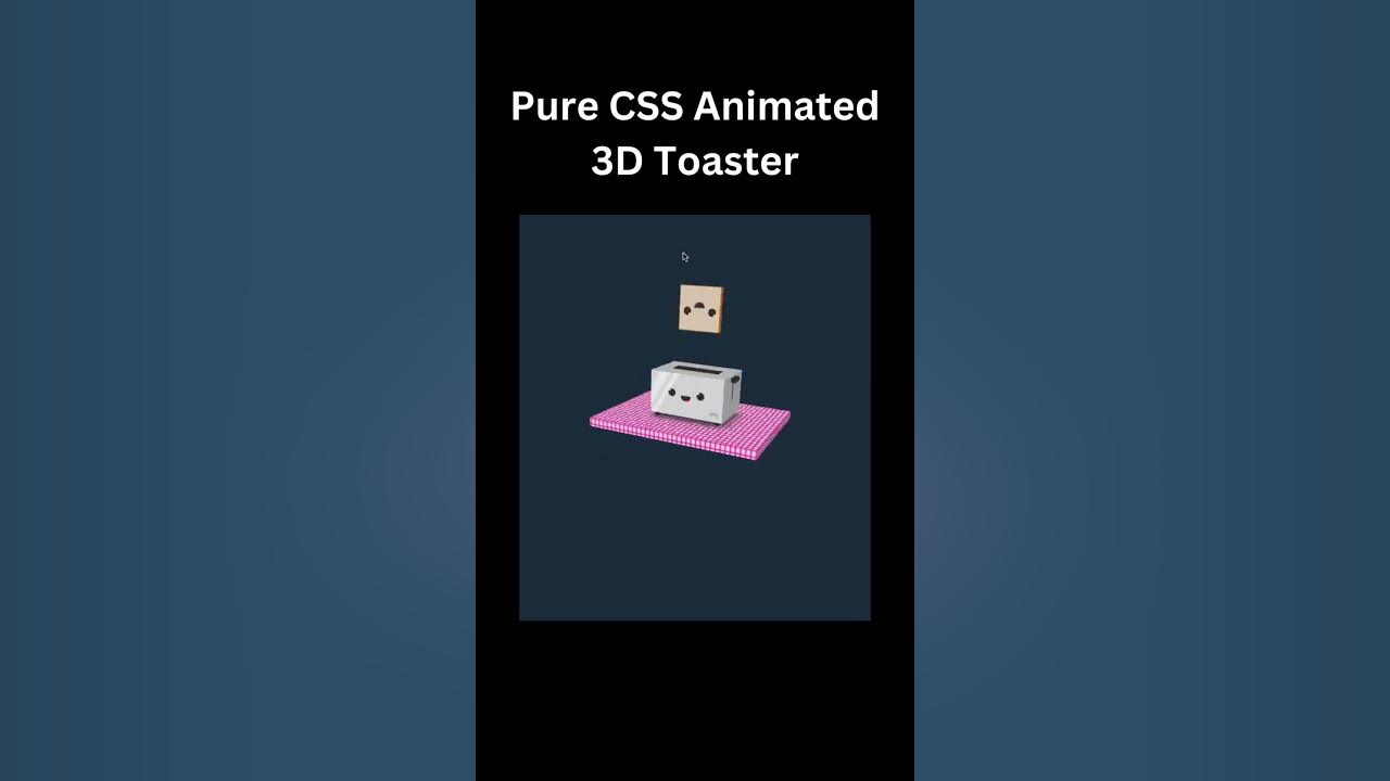 Pure CSS Animated 3D Toaster | CSS Only - YouTube