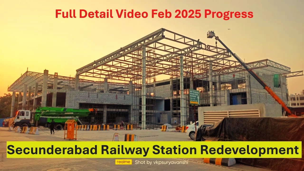 Secunderabad Railway Station Redevelopment Detail Video ll Feb 2025 ...