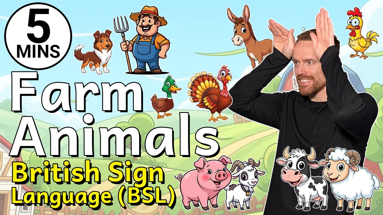 Let's Learn BSL - Farm Animals | British Sign Language | BSL for Kids ...
