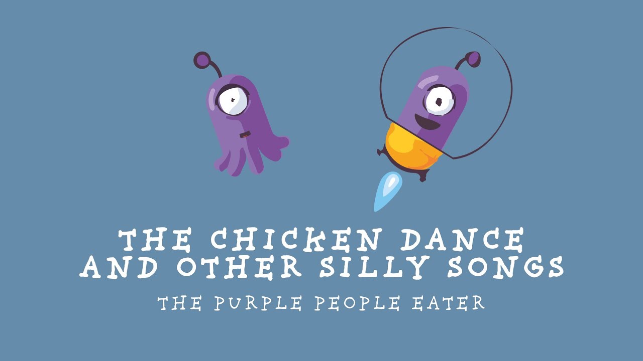 Sing N Play: Purple People Eater | The Chicken Dance and Other Silly ...