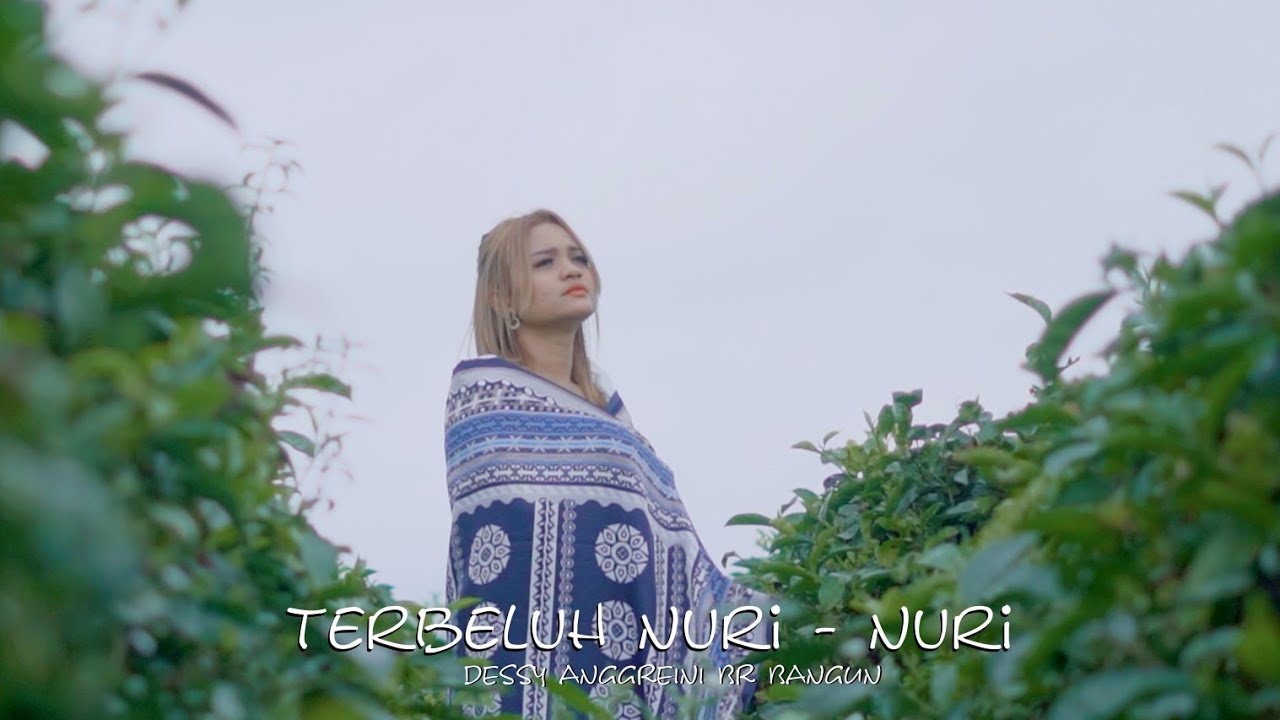 TERBELUH NURI NURI - DESSY ANGGREINI BR BANGUN - LAGU KARO TERBARU 2023 ...