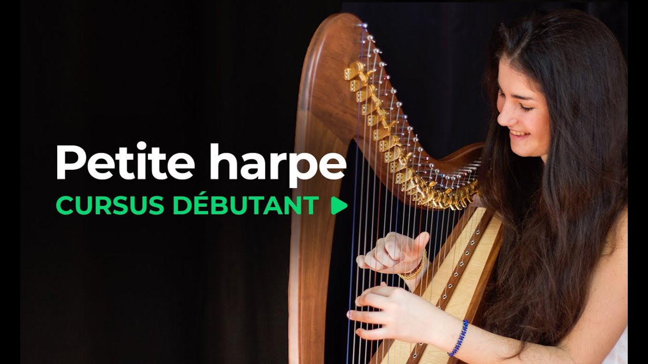 Cursus petite harpe - Apprendre la harpe en ligne - harp-school.com ...