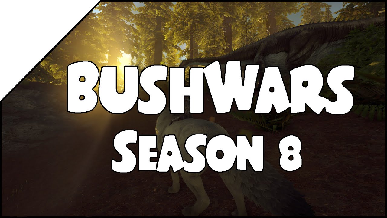 ARK: Bush Wars SEASON 8 I HYPE - YouTube