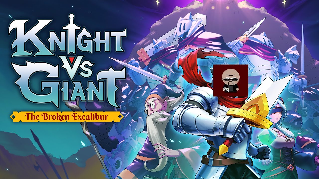 Knight vs Giant: The Broken Excalibur gameplay - YouTube