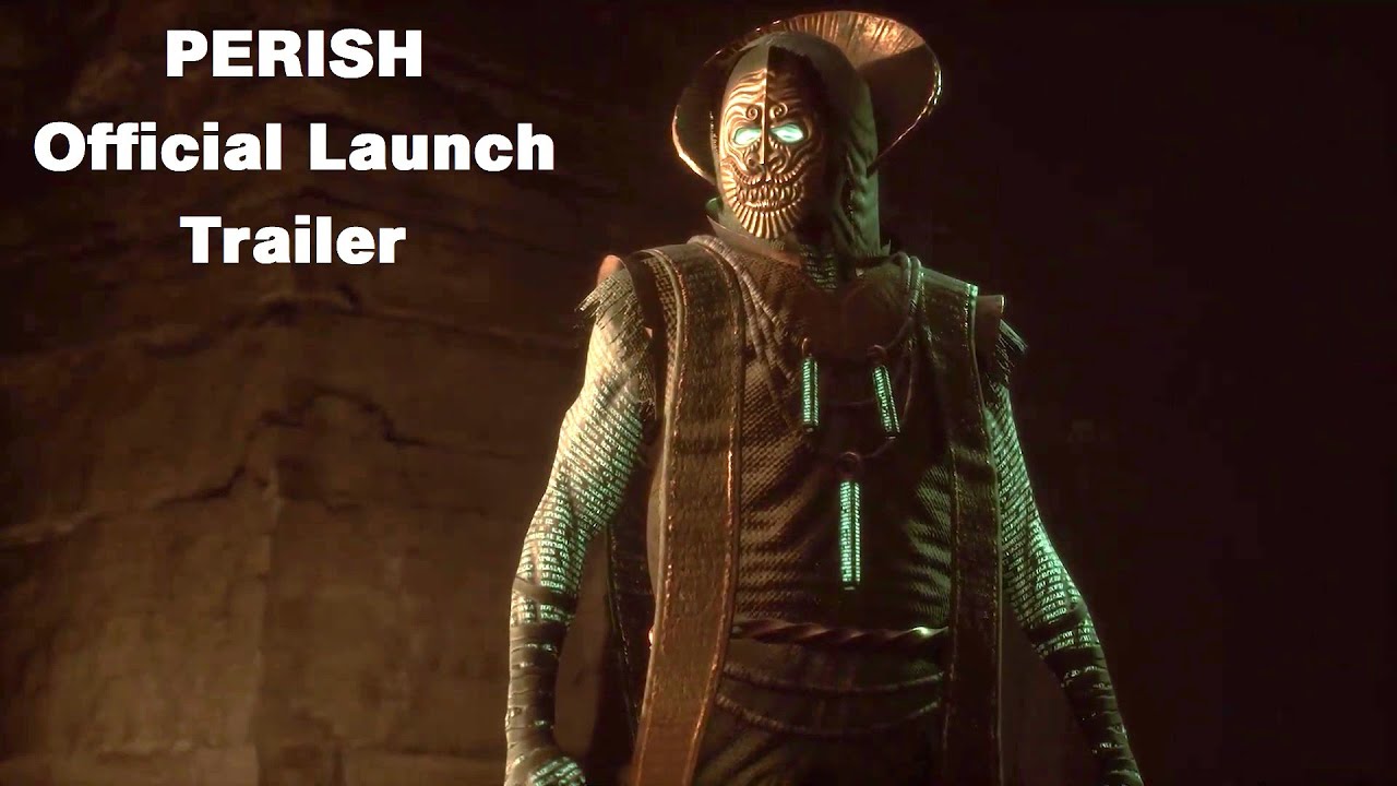 PERISH - Official Launch Trailer - YouTube