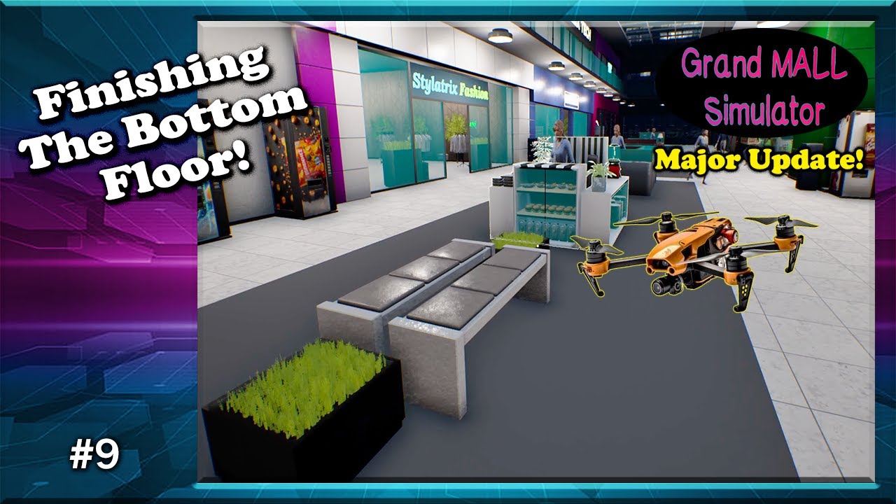Grand MALL Simulator | Ep9 | I Want A Drone! - YouTube
