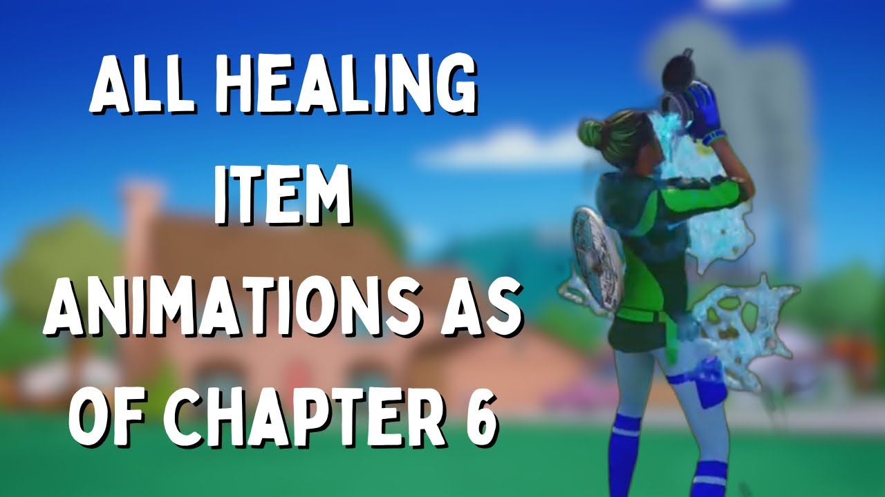 Fortnite | All Healing Item Animations as of Chapter 6 - YouTube