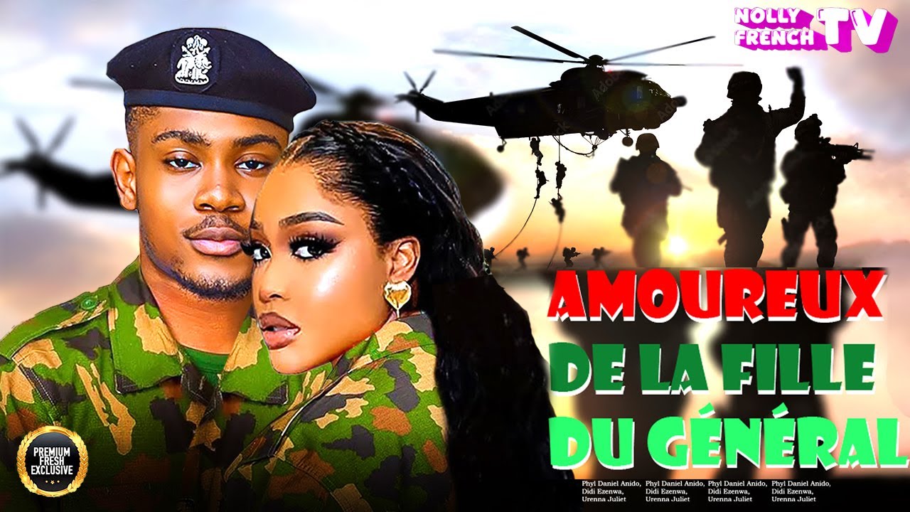 AMOUREUX DE LA FILLE DU GÉNÉRAL | Clinton Joshua | Uche Montana ...