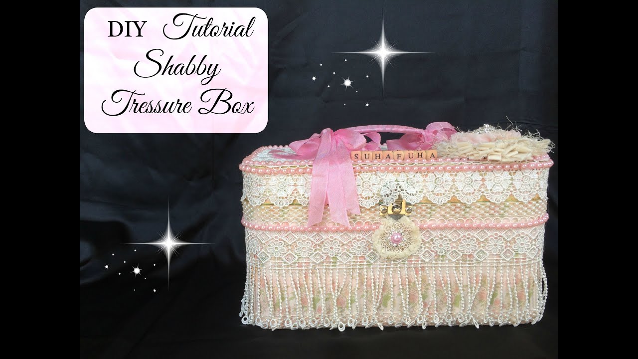 DIY / TUTORIAL- Shabby Treasure Box for Suhafuha - YouTube