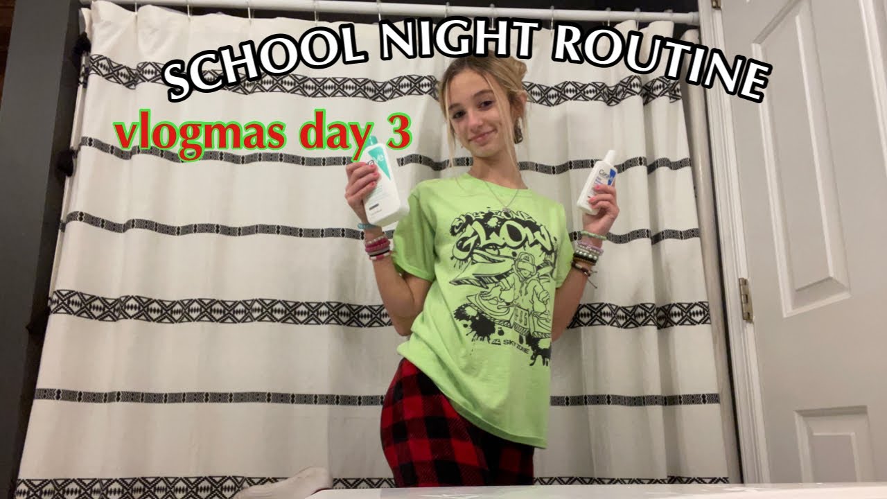 school night routine ||VLOGMAS DAY 3||december 3rd|| - YouTube