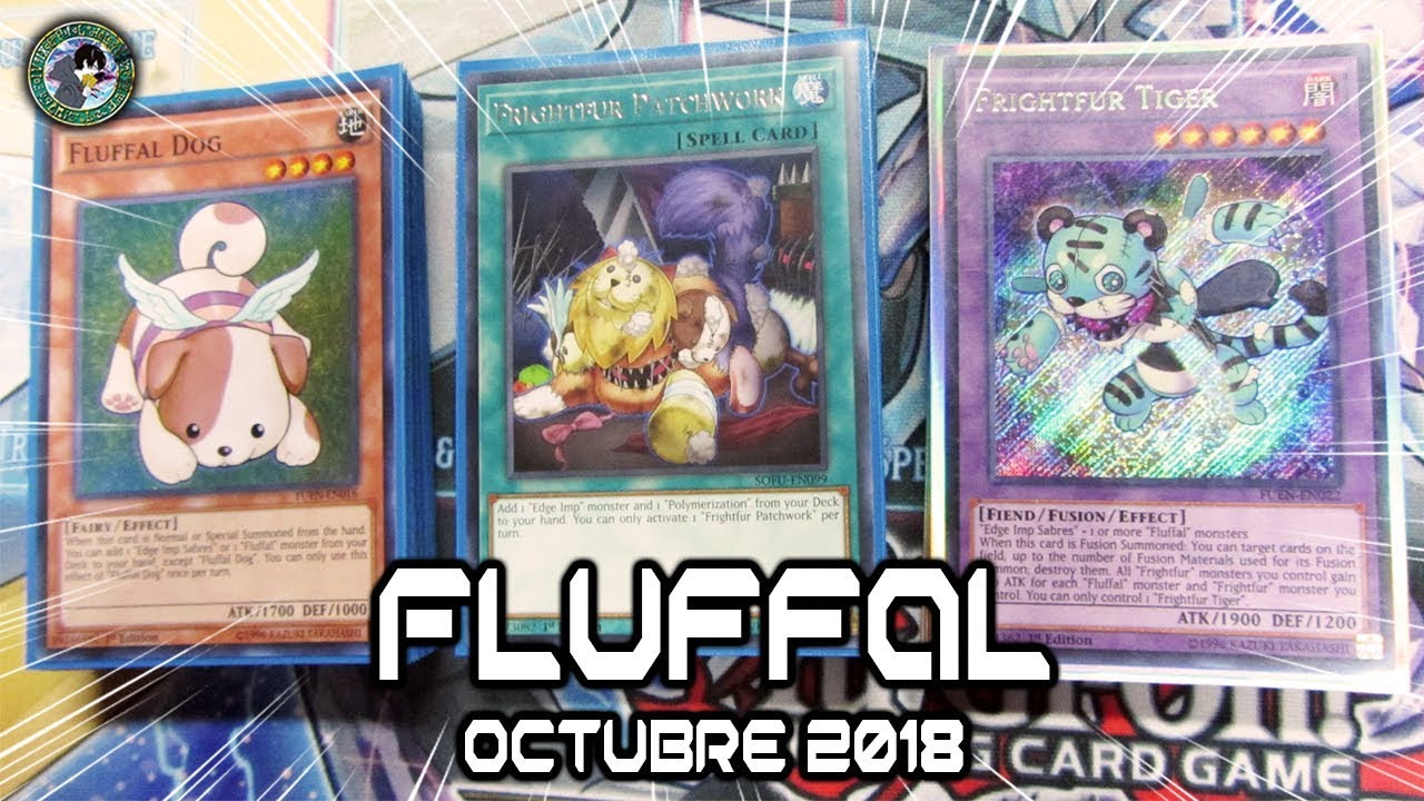 Deck Profile: Fluffal - Octubre 2018 [Combos & Tips] - YouTube