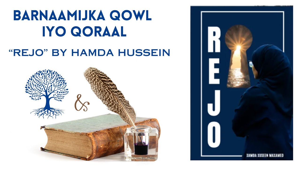 Barnaamijkii Qowl iyo Qoraan iyo Falanqaynta Buugga "REJO" BY HAMDA ...