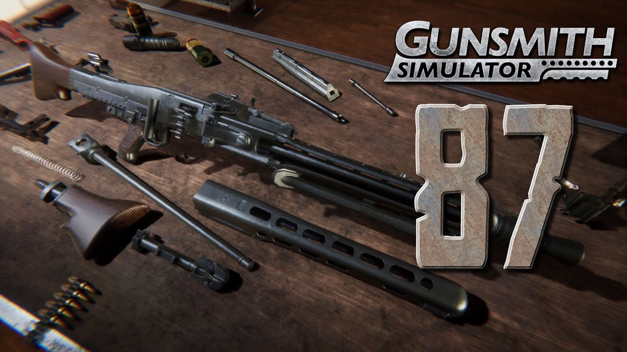 Gunsmith Simulator - Episode 87 | Flint & Powder DLC [No Commentary ...
