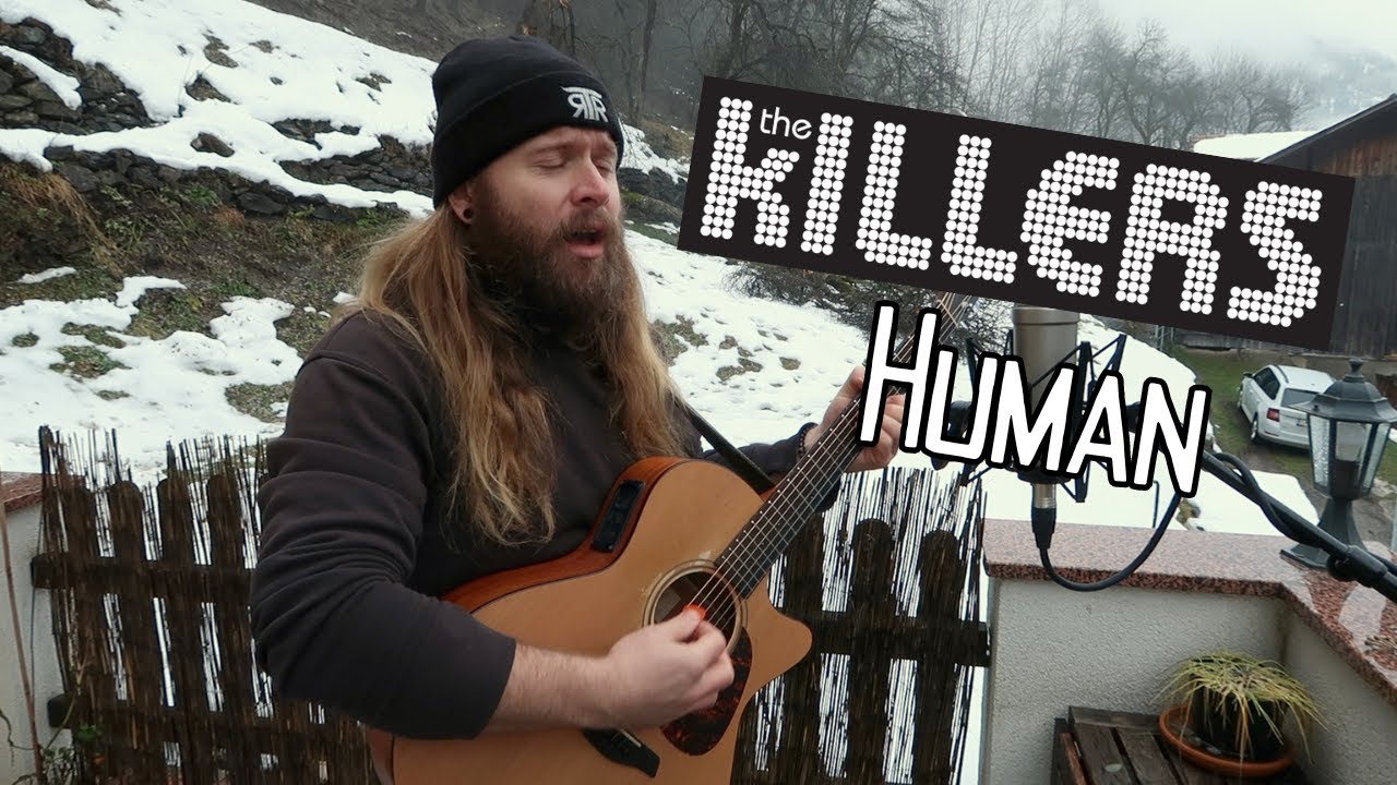The Killers - Human (Acoustic Cover) - YouTube