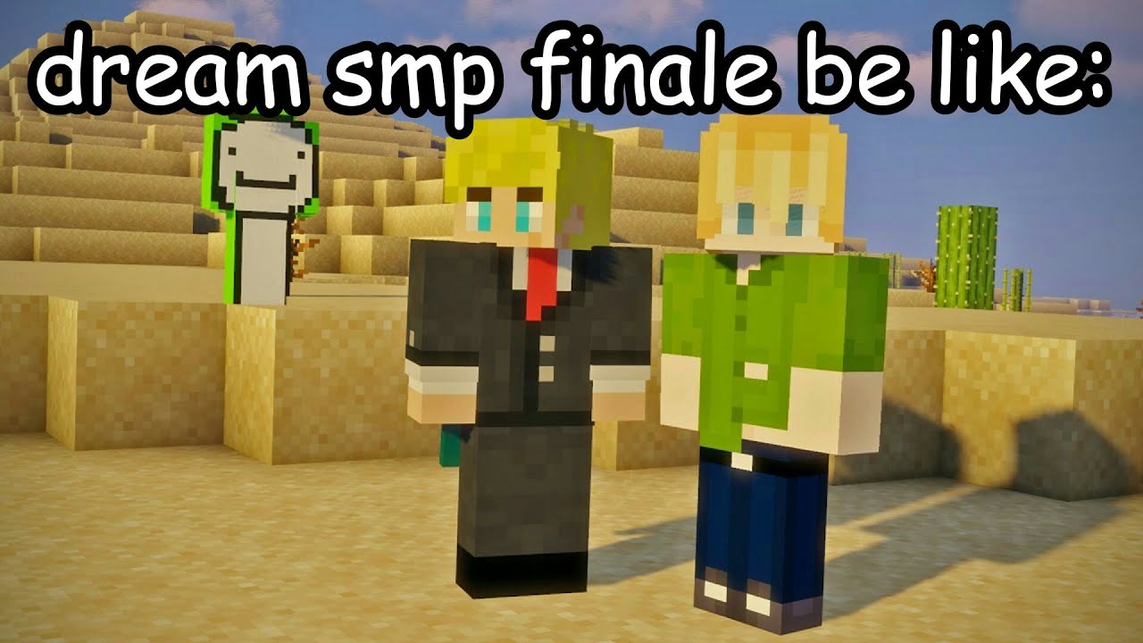 Dream SMP Finale be like: - YouTube