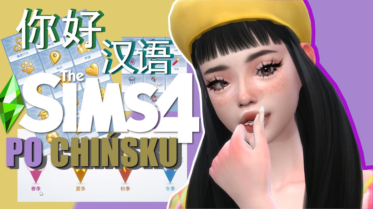 GRAM W THE SIMS 4 PO CHIŃSKU 🇨🇳🇹🇼 (jest śmiesznie, ale mi wychodzi ...