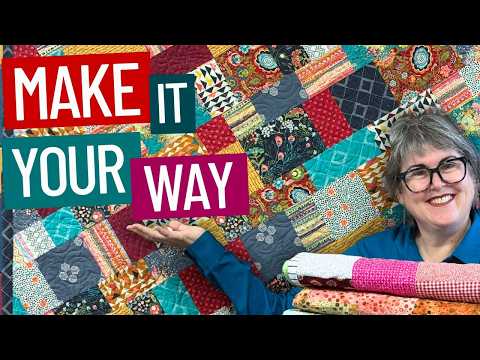 SIMPLE WAYS TO CHANGE A QUILT PATTERN- The QUICK & SLICK QUILT PART 3