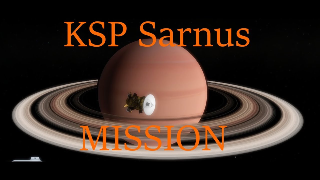 KSP Sarnus Mission. - YouTube