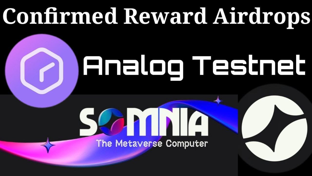 Analog & Somnia testnet Airdrop Reward Confirmed Full Guide - YouTube