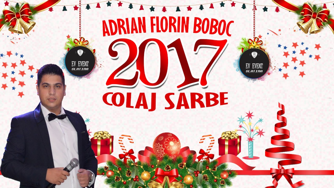 ★Evenimente Slatina Promovari ★Adrian Florin-Boboc★COLAJ SARBE NOI ...
