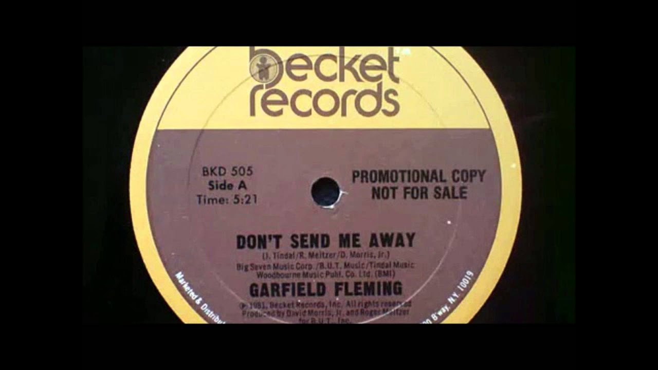 Garfield Fleming - Don't Send Me Away (scratchandsniff re-rub) - YouTube