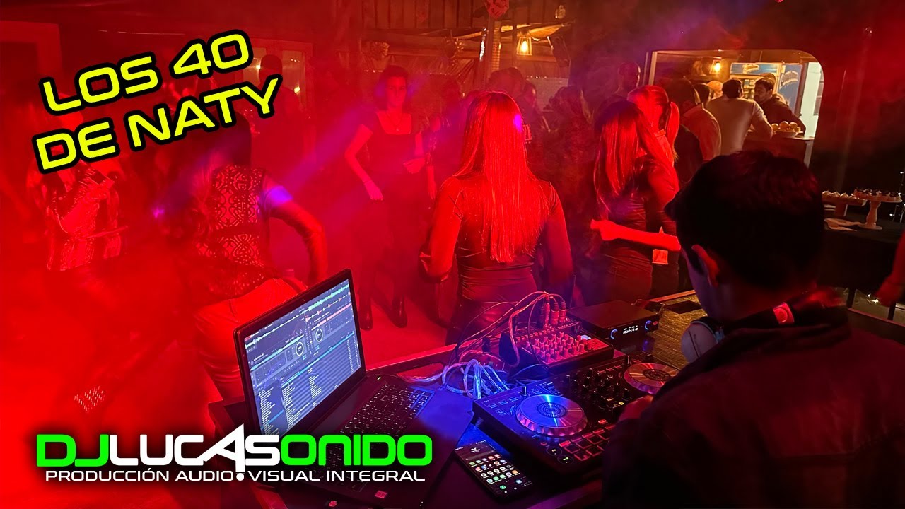 RESUMEN LOS 40 DE NATY - VILLA CARLOS PAZ #djlucasonido - YouTube