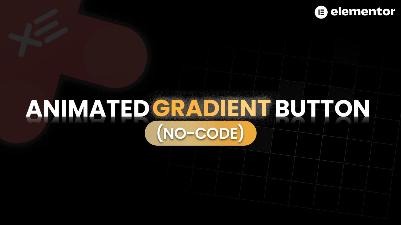Create Animate Gradient Buttons in Elementor (No Code) - YouTube