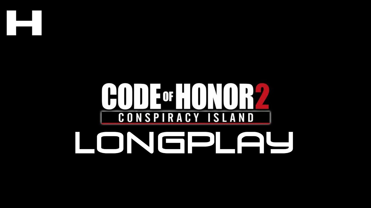 Code of Honor 2 Conspiracy Island Longplay Walkthrough (1440p 60 fps ...