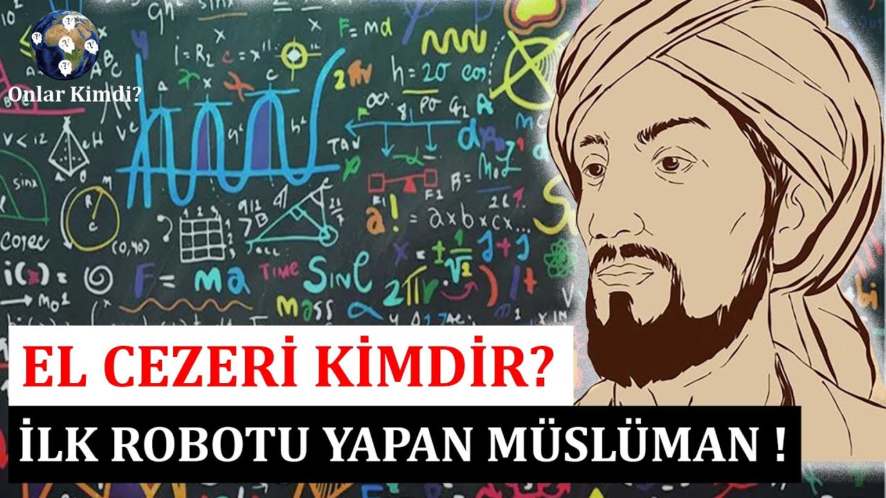 El Cezeri : İlk robot mühendisi - YouTube
