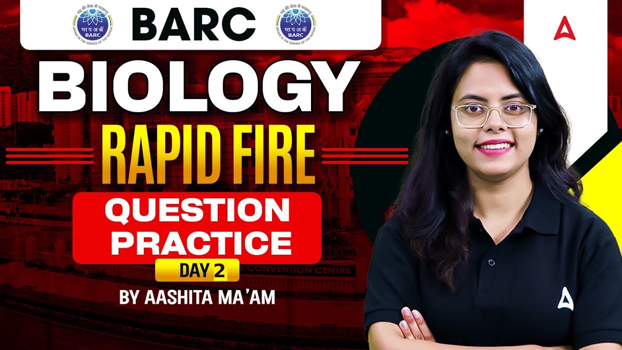 BARC Biology 2025 | Rapid Fire Question Practice | Day 2 | By Aashita ...