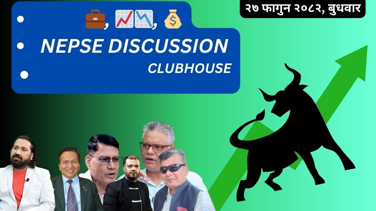 💼, 📈📉, 💰 NEPSE DISCUSSION २७ फागुन २०८२, बुधवार - YouTube