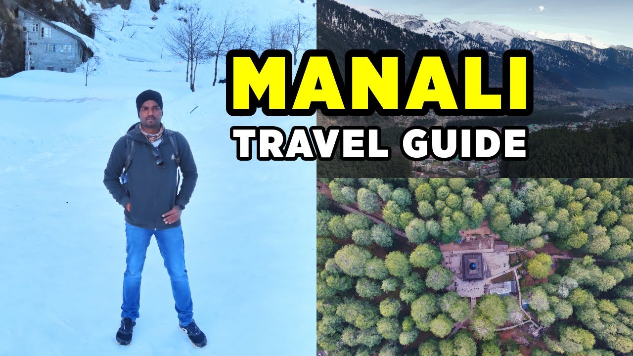 Manali Tourist Places | Manali Vlog | Manali Travel Guide | Manali Trip ...