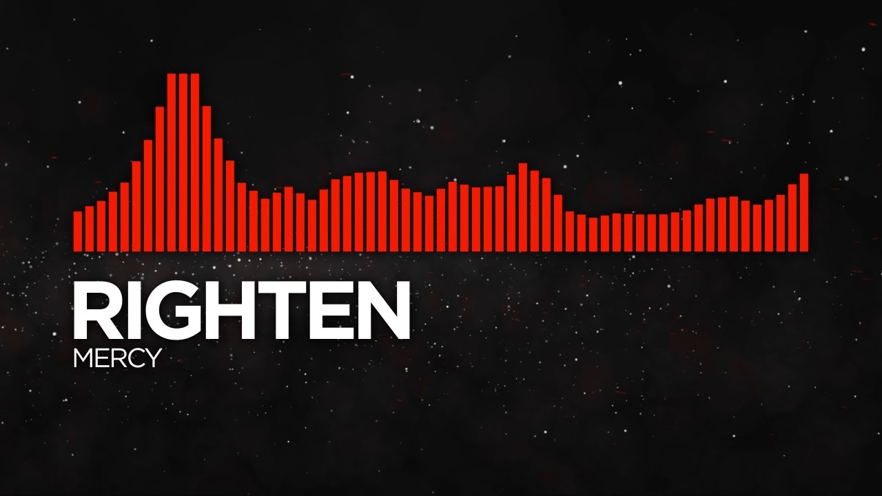 [Drum & Bass] - Righten - Mercy - YouTube