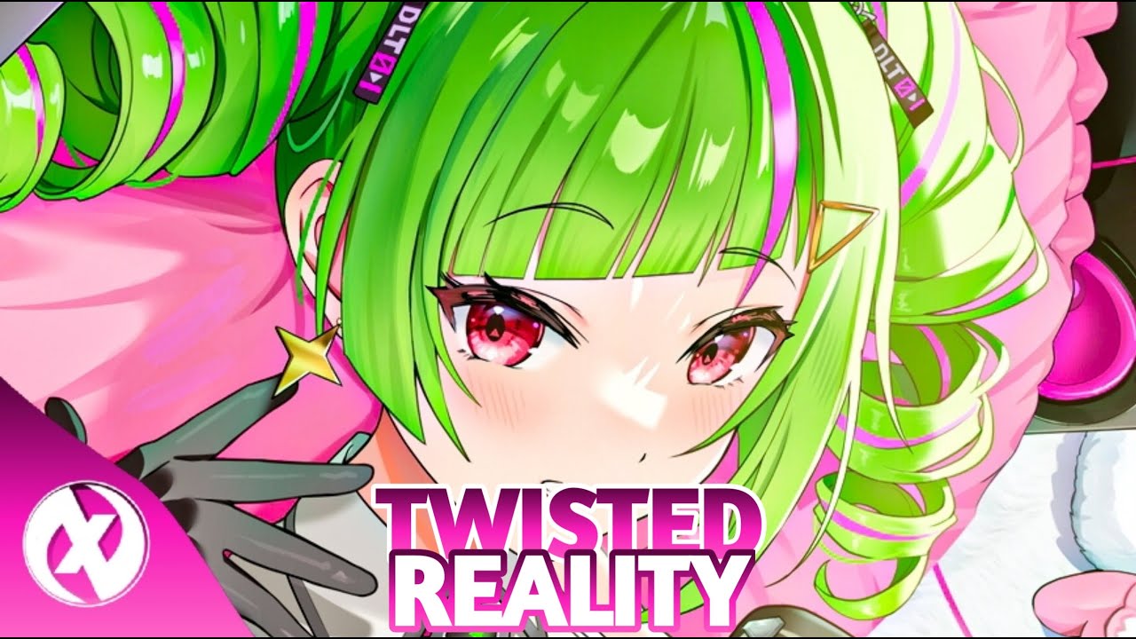 Nightcore - Twisted Reality ( Unknown brain & Anna Yvette ) - ( lyrics ...