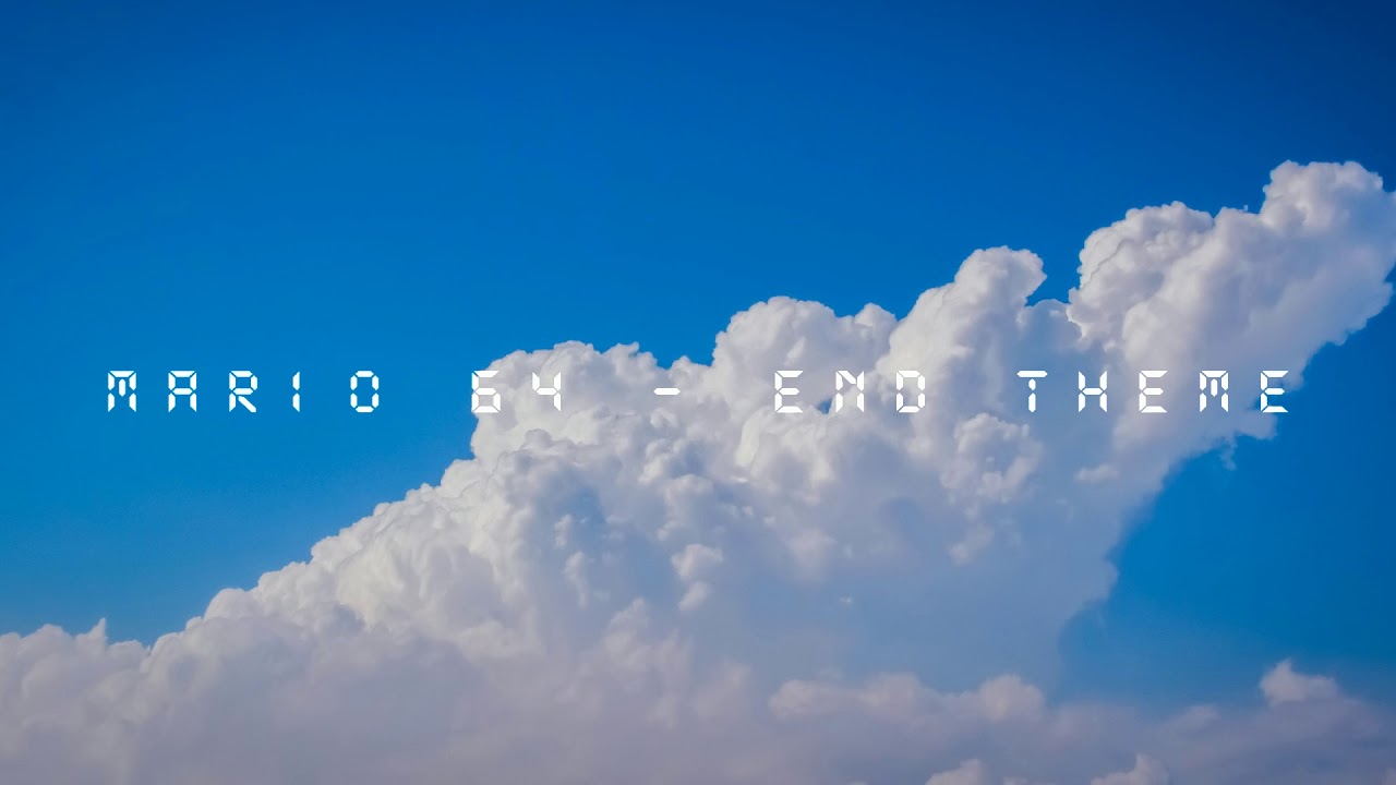 super mario 64 - end theme - remix - YouTube