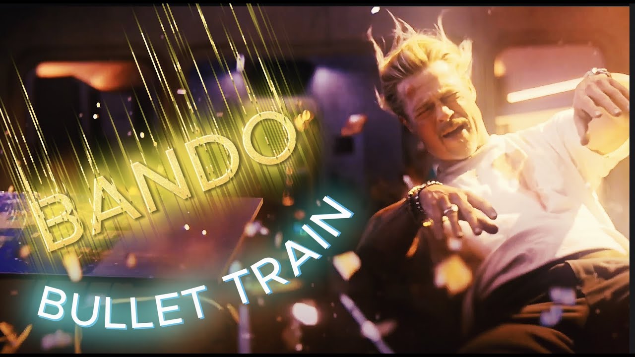 BULLET TRAIN EDIT BANDO - YouTube