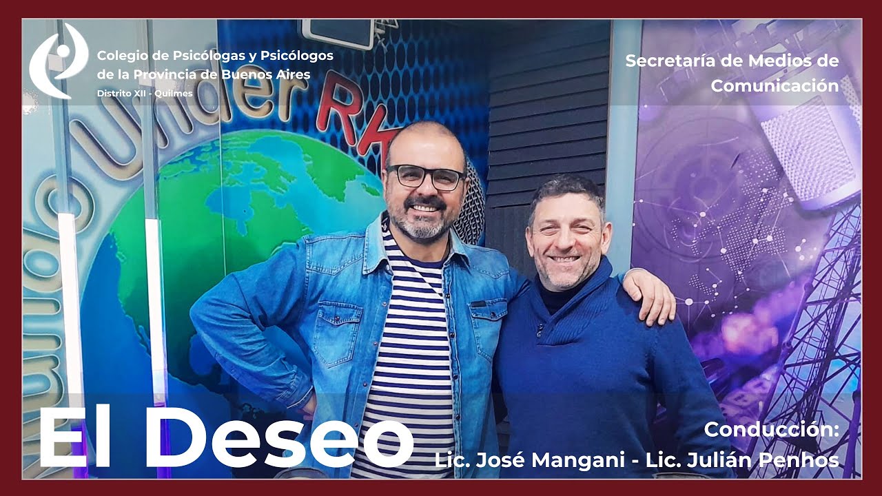 El Deseo Radio - Temporada 5 - Capítulo 9- J Mangani - J Penhos ...