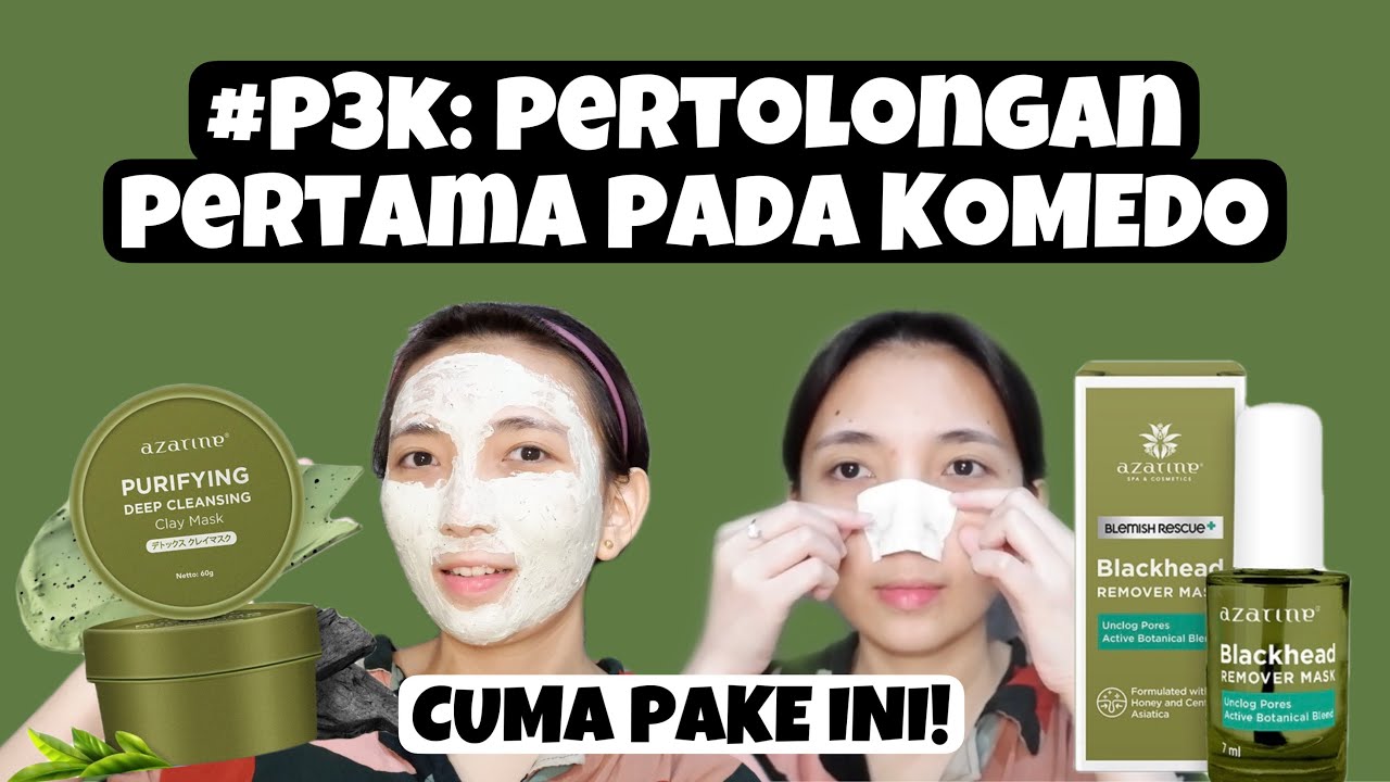 AZARINE BLACKHEAD REMOVER MASK & PURIFYING DEEP CLEANSING CLAY MASK ...