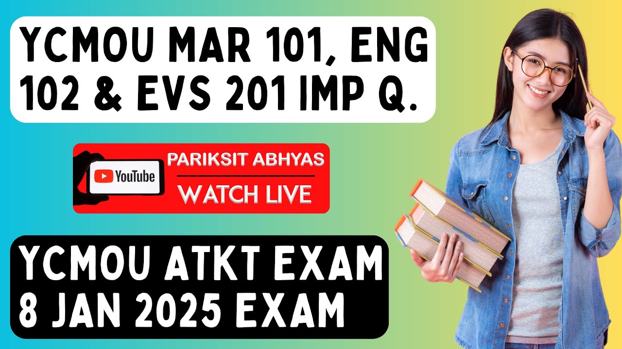 MAR 101, ENG 102 & EVS 201 IMP QUESTIONS ATKT EXAM 2025 | YCMOU ATKT EXAM EXPECTED QUESTION JAN ...