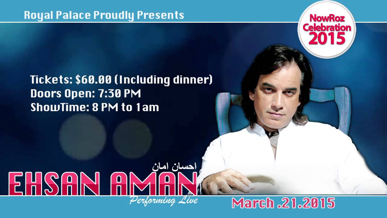 Ehsan Aman Live in Concert - March 21 2015 - YouTube