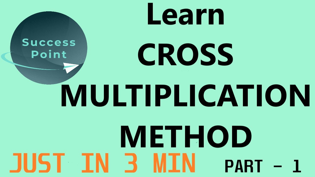 Cross Multiplication Method || JUST IN 3 MIN || CLASS - 10 || Part - 1 ...