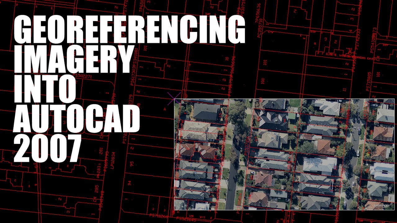 How To Manually Import A Georeferenced Image To AutoCad 2007 - YouTube