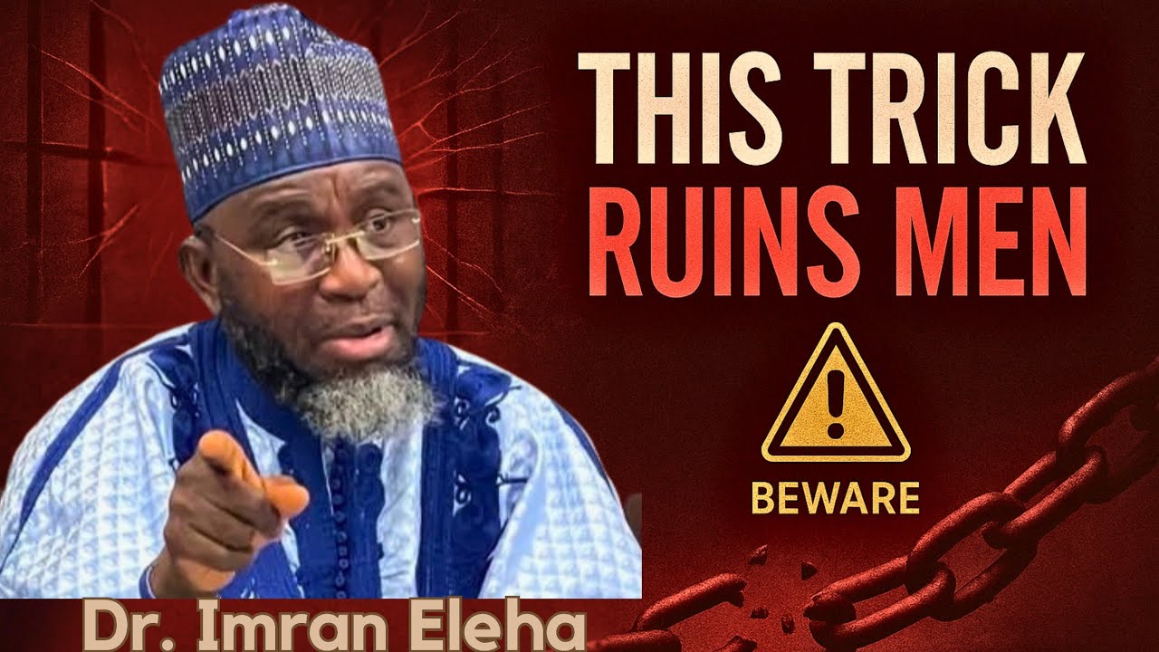 The Dangerous Trick of Women: A Warning to Men! By sheikh (Dr.) Imran ...